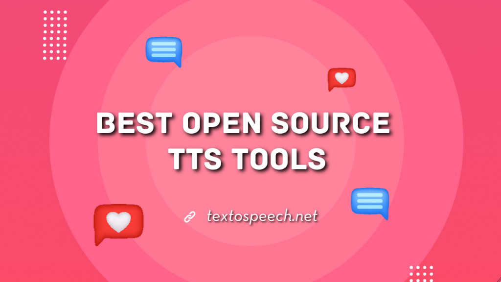 Top 5 Best Open Source TTS Tools - TextoSpeech