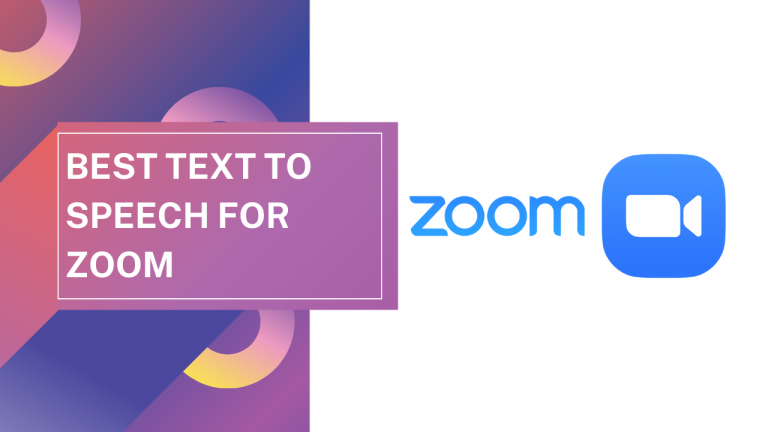Top 5 Best Text to Speech Zoom - TextoSpeech