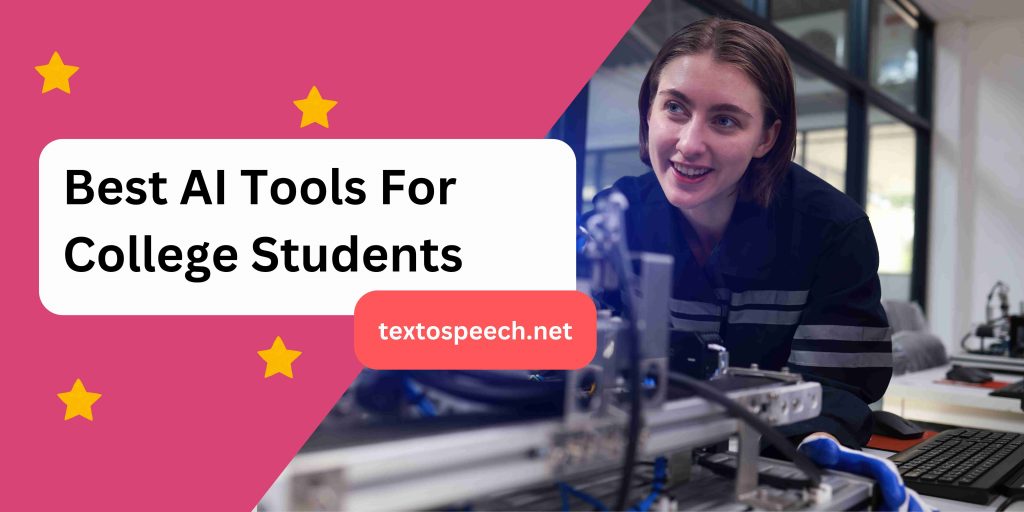Best AI Tools For College Students